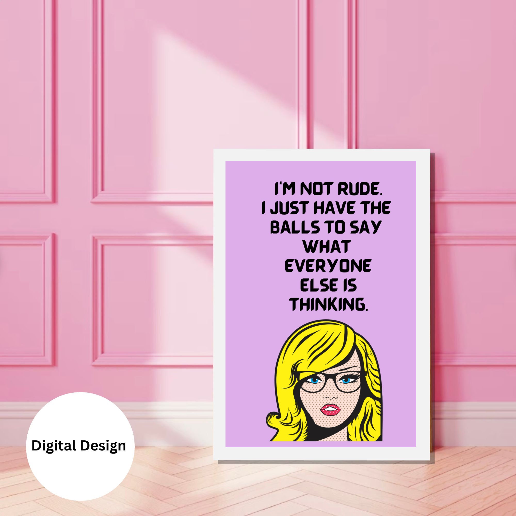 Funny Im Not Rude Quote Slogan Design Digital Wall Art Sayings Print ...