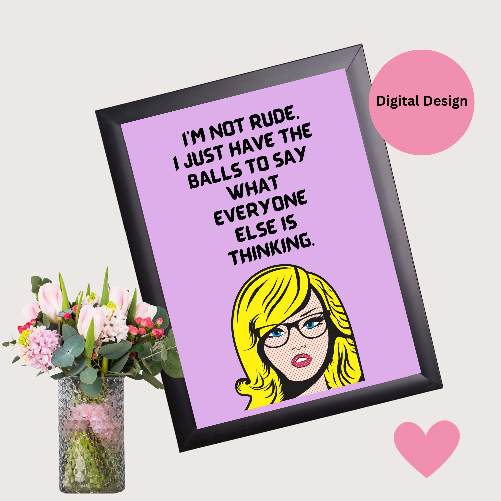Funny Im Not Rude Quote Slogan Design Digital Wall Art Sayings Print ...