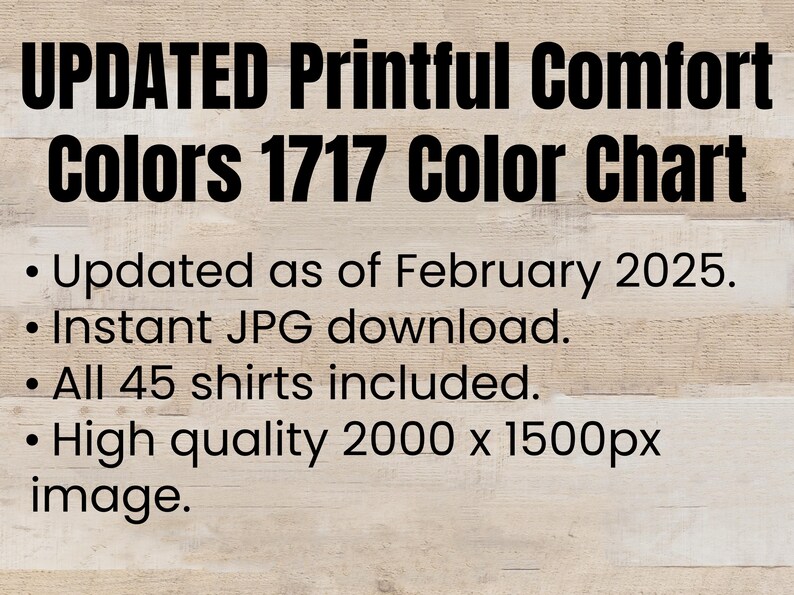 UPDATED 2025 Comfort Colors 1717 Color Chart for Printful Users ...