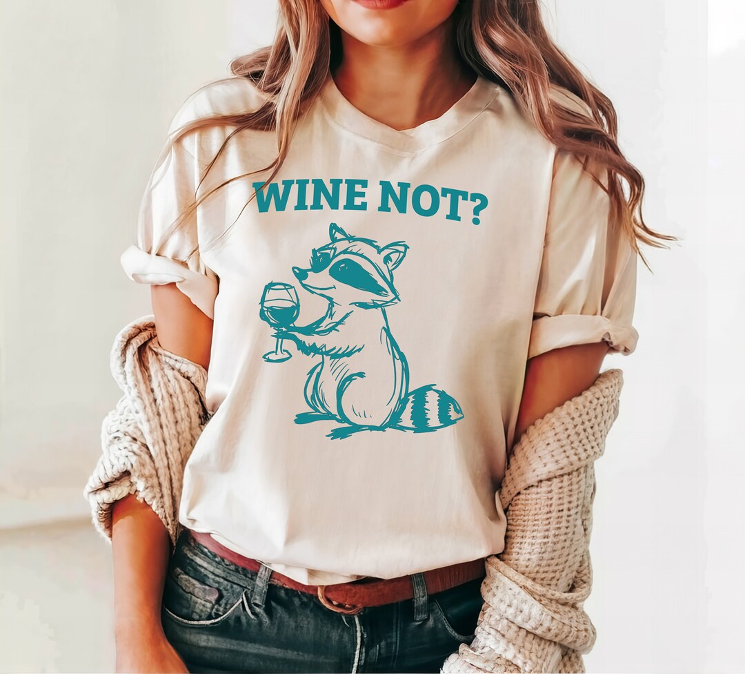 Raccoon Wine PNG SVG Design Digital Download, Meme Sublimation PNG for ...