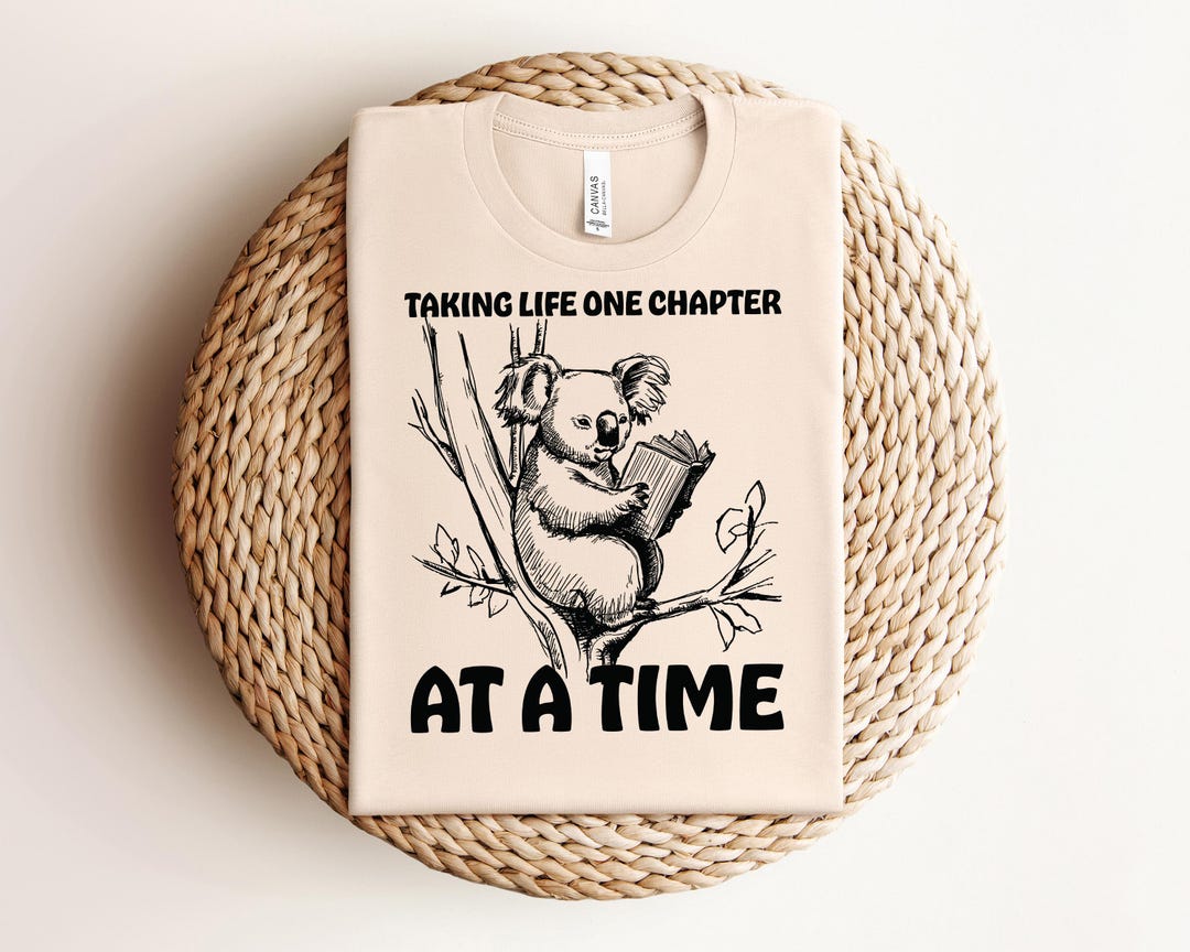 Koala Reading Book PNG SVG, Taking Life One Chapter at a Time Digital ...