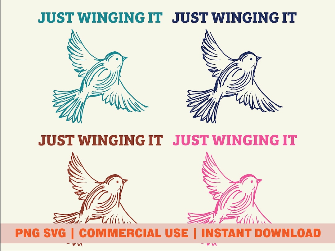 Funny Bird PNG SVG Digital Download, Just Winging It Design, Retro Bird ...