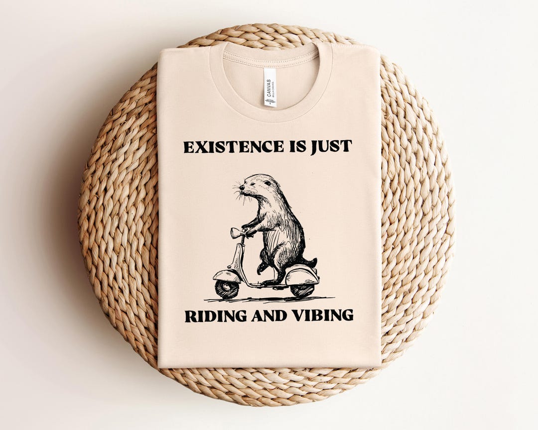 Funny Otter on Moped PNG SVG, Existence is Just Riding and Vibing ...
