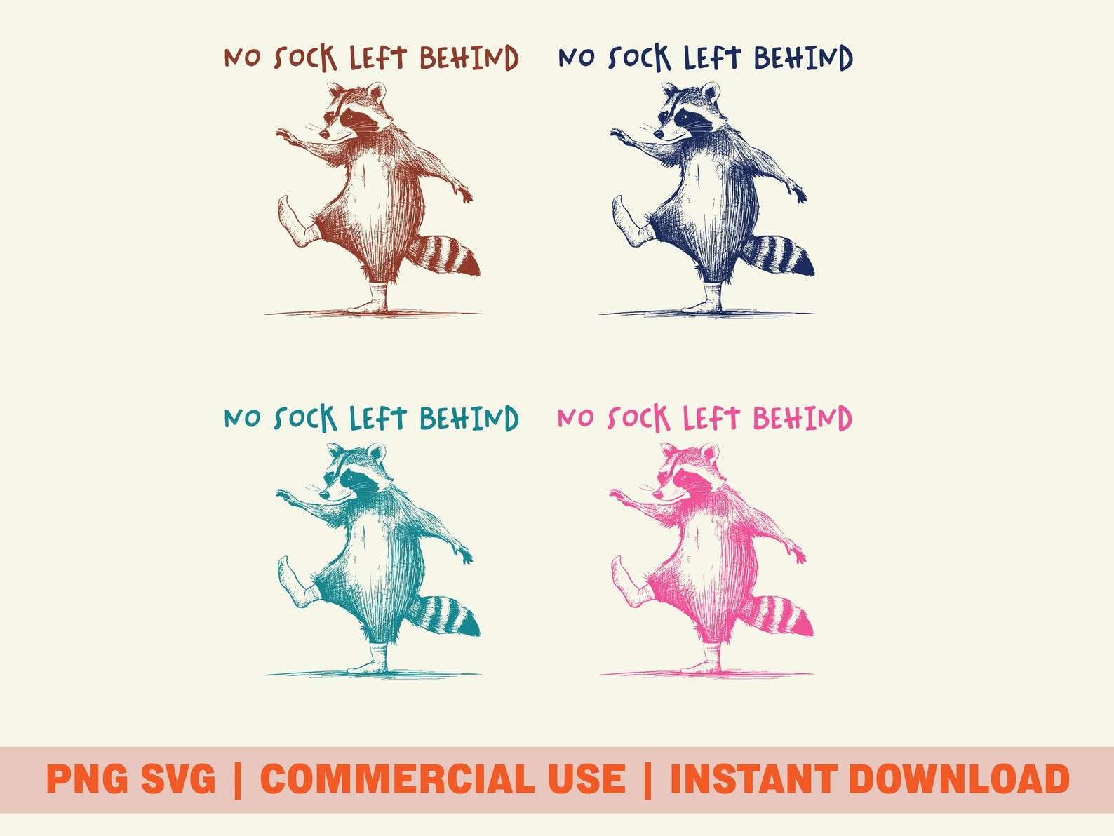 Funny Raccoon Wearing Socks PNG SVG, No Sock Left Behind Digital ...