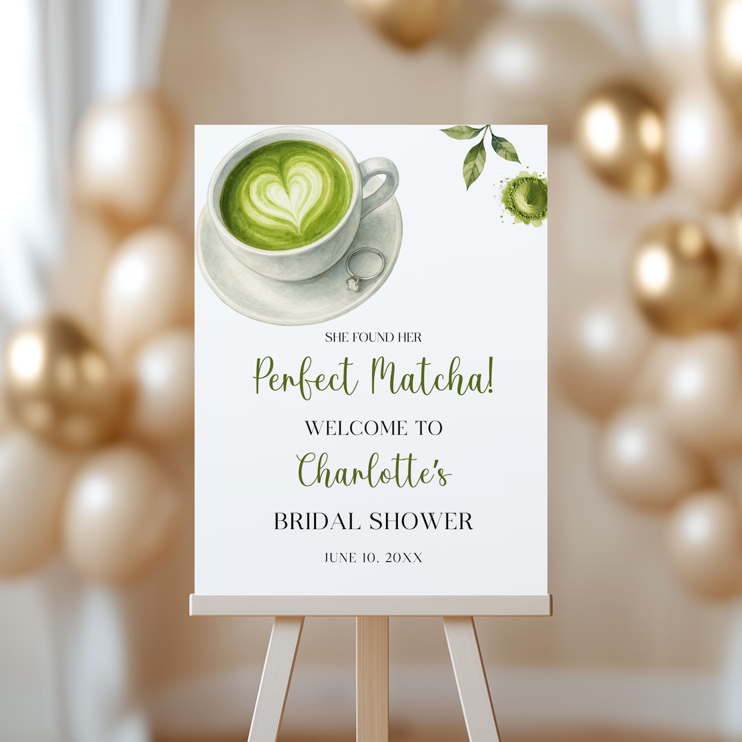 Matcha Bridal Shower Welcome Sign, Editable She Found Her Perfect ...