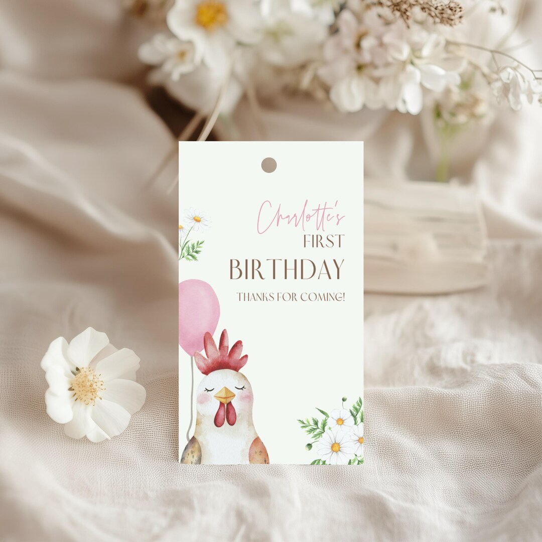 Chicken Birthday Party Favor Tag, Editable This Chick is One 1st ...