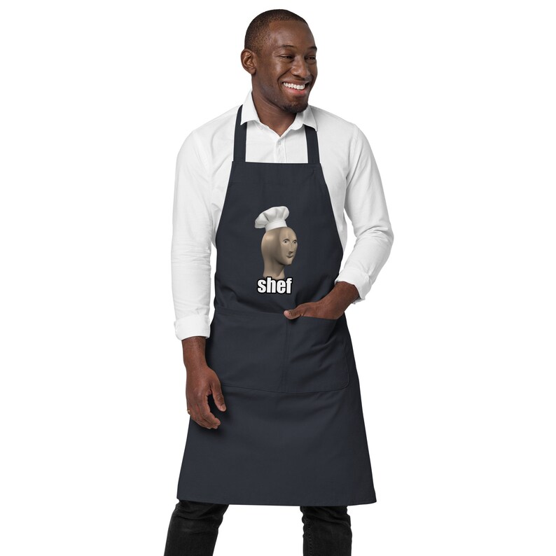 Shef Meme Apron Funny Meme Stonks Man Organic Cotton Kitchen Accessory ...