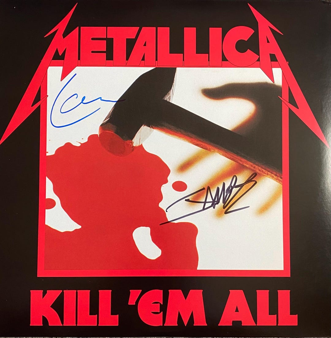 Metallica Autographed Kill ‘em All Vinyl - James Hetfield Lars Ulrich ...