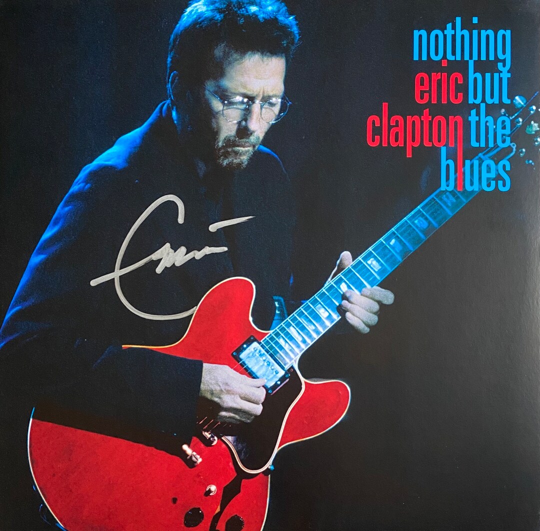 Eric Clapton Autographed Nothing but the Blues Vinyl - Etsy