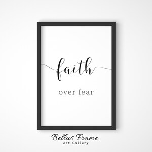 Faith Over Fear Wall Art, Faith Printable Quotes, Bible Verse Print ...