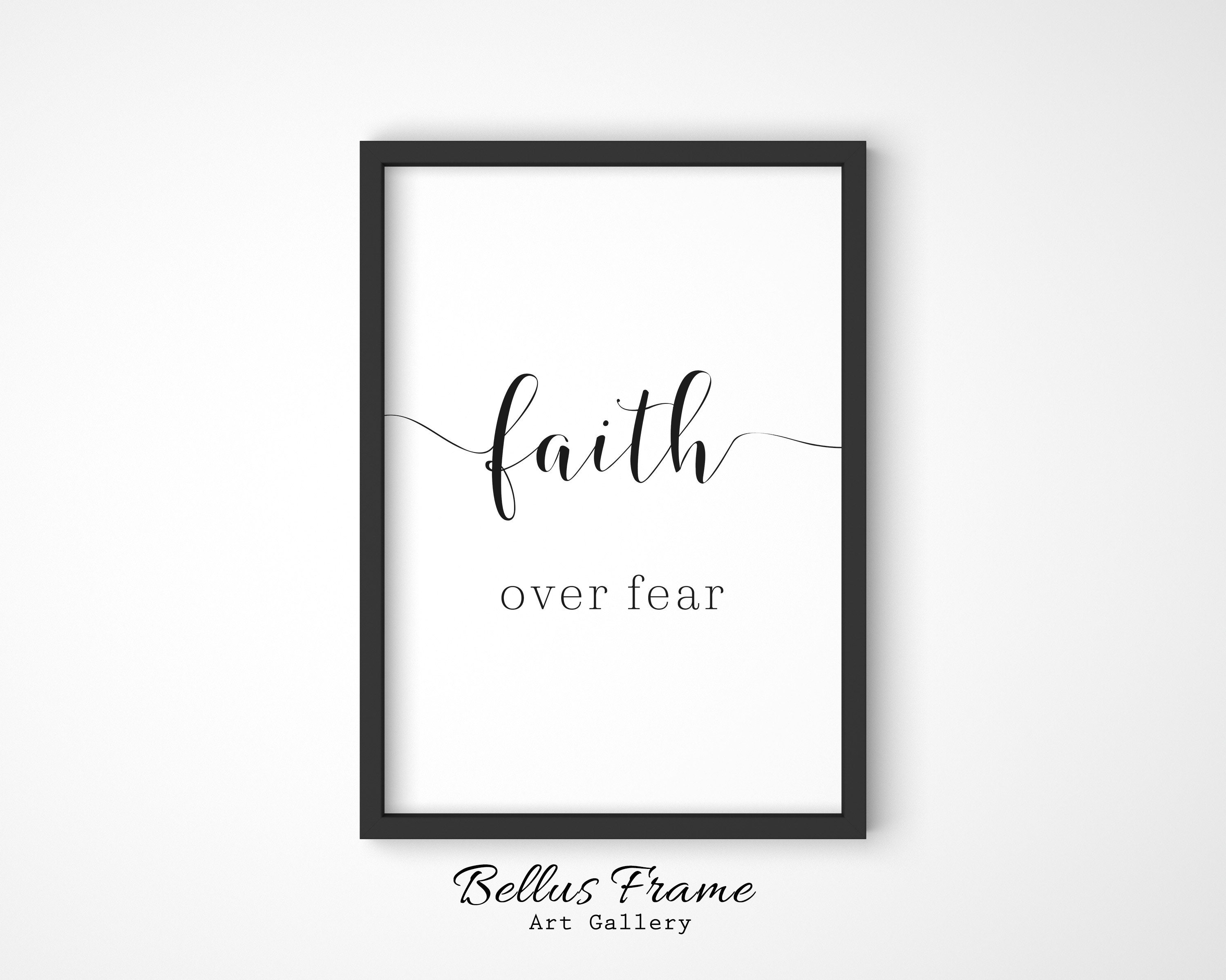 Faith Over Fear Wall Art, Faith Printable Quotes, Bible Verse Print ...