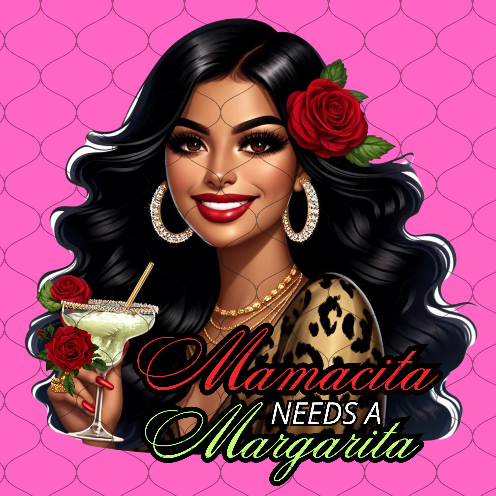 Mamacita Needs a Margarita Png, Margarita Png, Chicano Woman Png ...