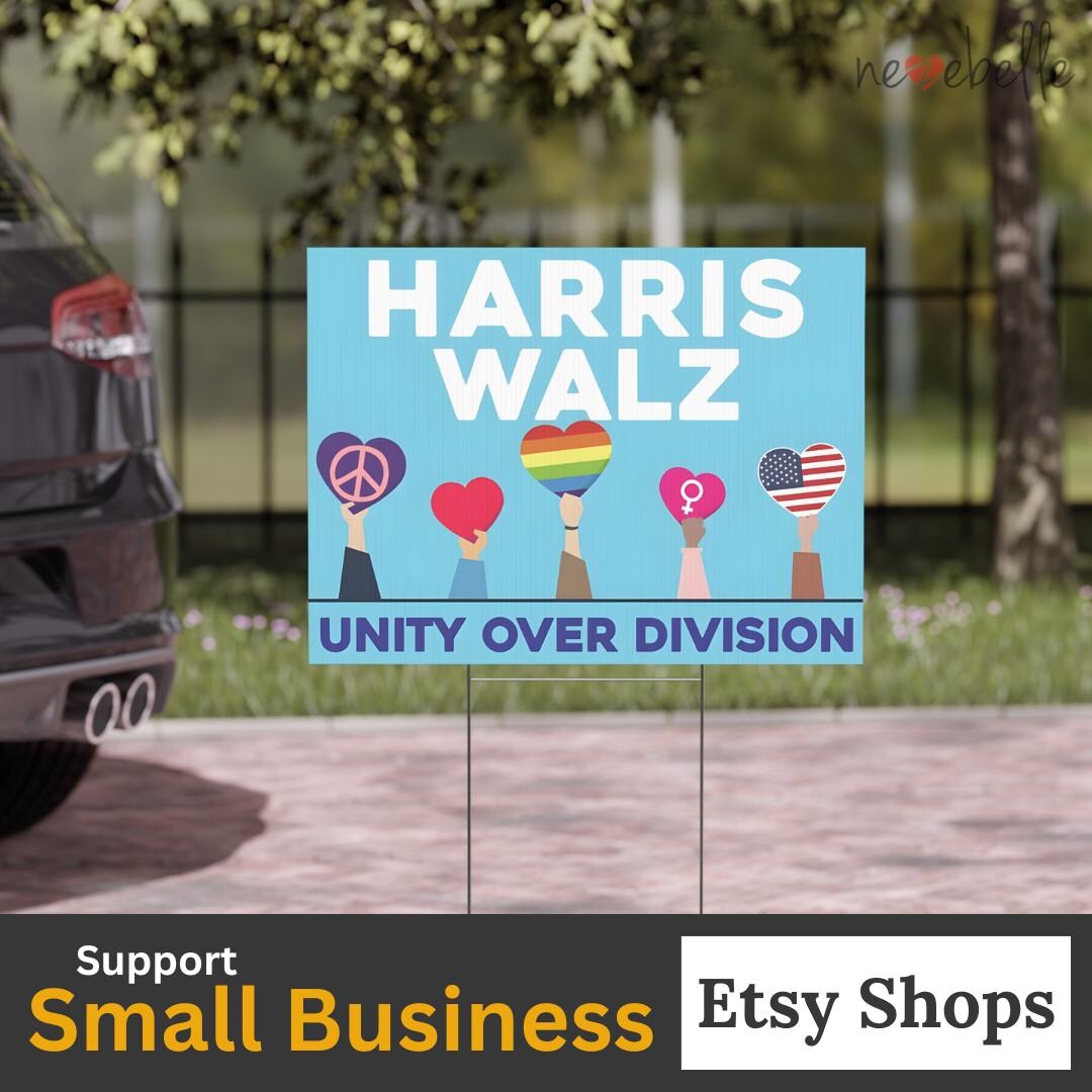 Harris Walz Yard Sign unity Over Division Kamala Harris Tim Walz Lawn ...