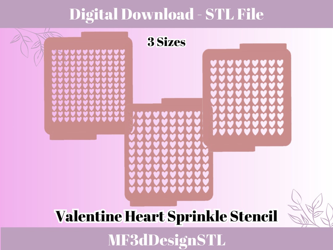 Digital Heart Sprinkle Stencil - 3 Sizes - Digital STL File for Royal ...