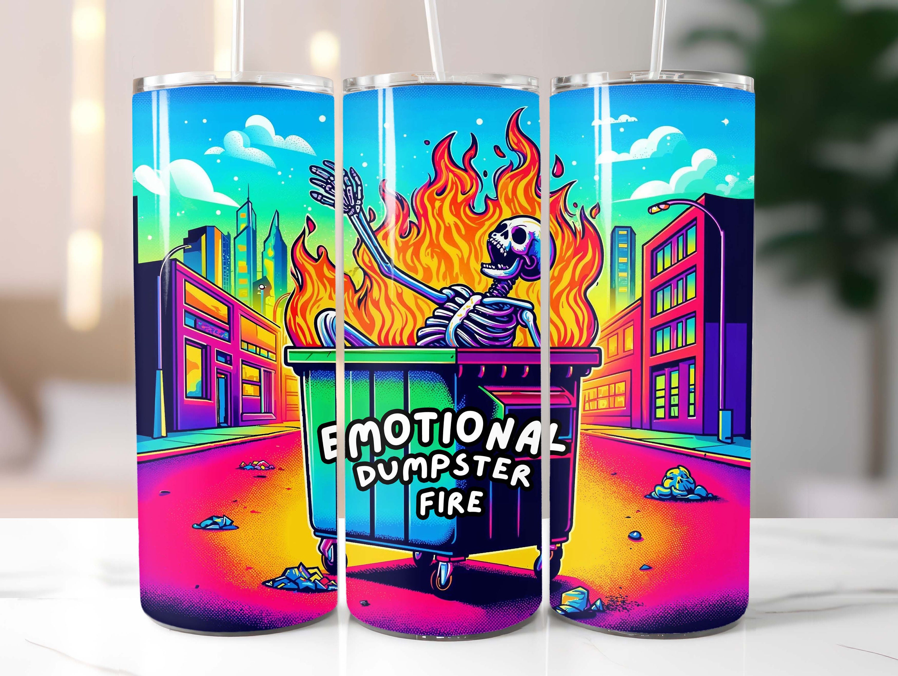 Emotional Dumpster Fire Tumbler Wrap, 20oz Sarcastic Skeleton Trendy ...