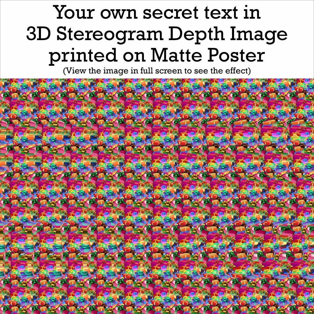 Your Own Secret Text in 3D Stereogram Printed Matte Poster - 3D Phrase Without Glasses - Magic ...