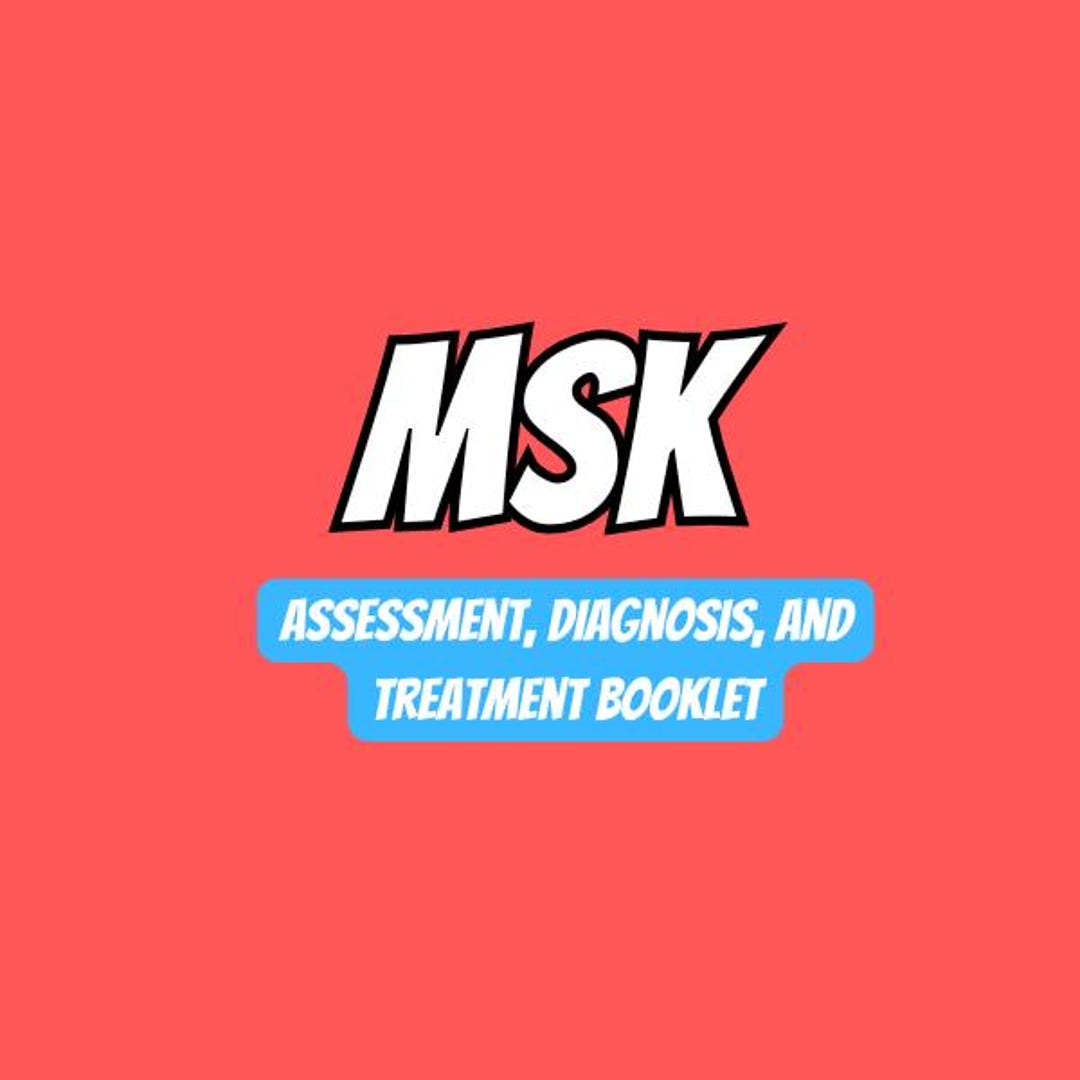 MSK Assessment, Diagnosis and Treatment Booklet - Etsy