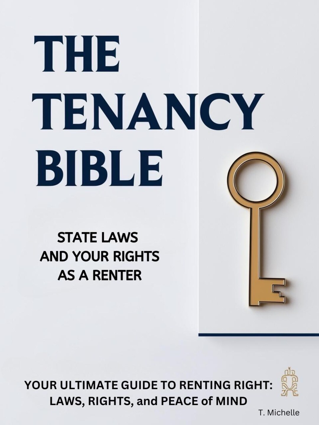 The Tenancy Bible: Tenants Rights & Rental Laws Guide - State Specific ...