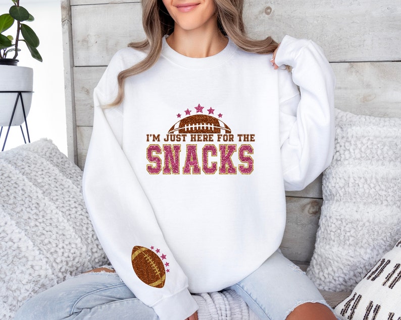 I'm Just Here for the Snacks Sweatshirt, Game Day Sweatshirt, Faux ...