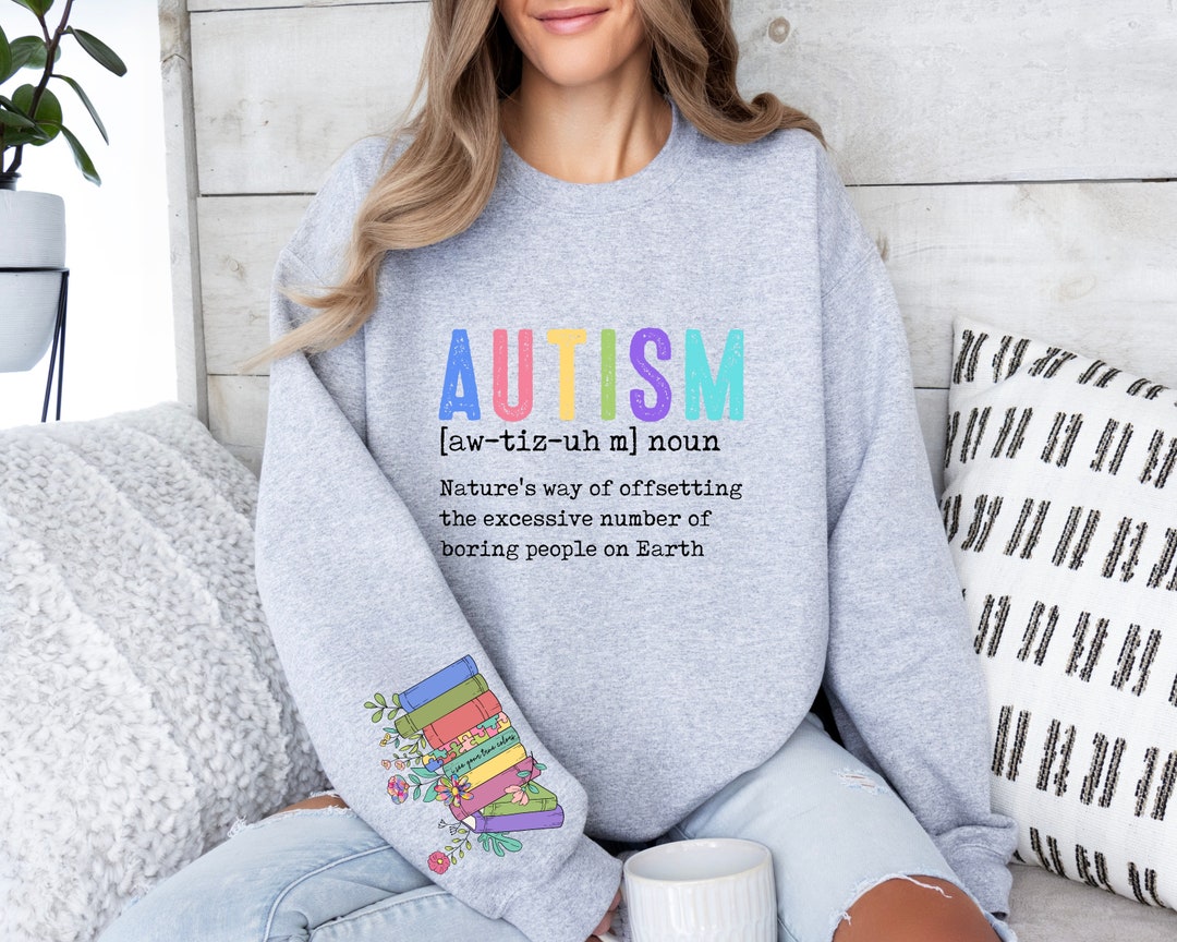 Autism Noun Sweatshirt, Autism Awareness Sweater, Autism Support Hoodie ...