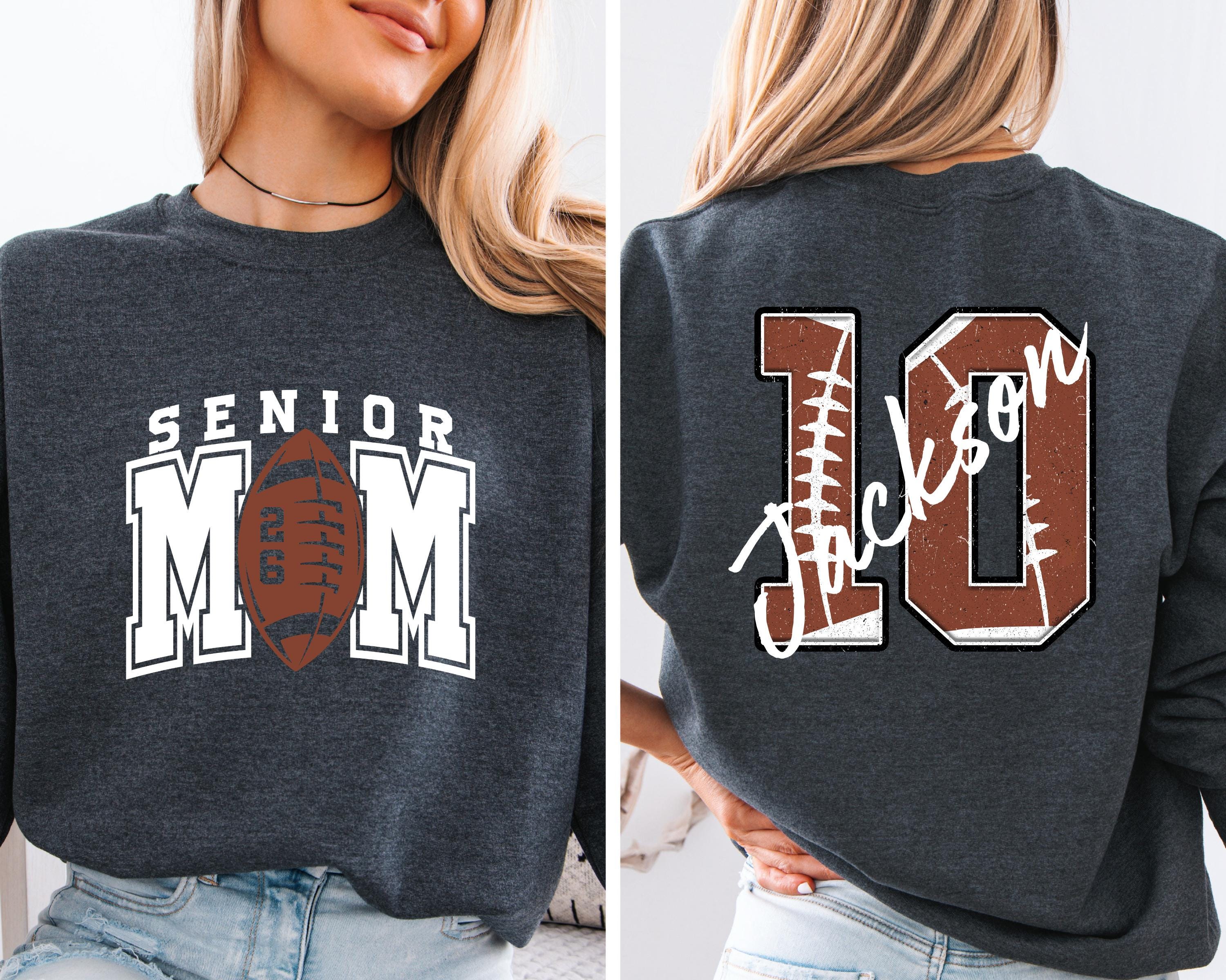 Senior Football Mom Sweatshirt, Personalized Football Mom, Football Mom ...