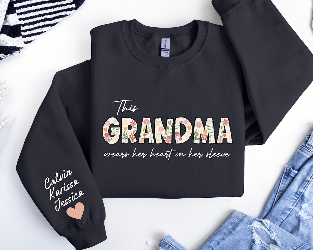Grandma Sweatshirt, This Grandma Wears Her Heart on Her Sleeve Sweater ...