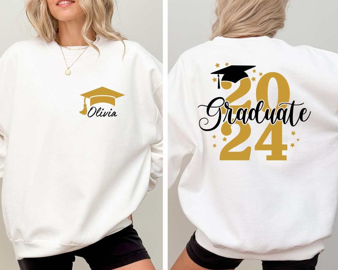 Custom Class of 2024 Graduation Sweatshirt,personalized Graduation ...