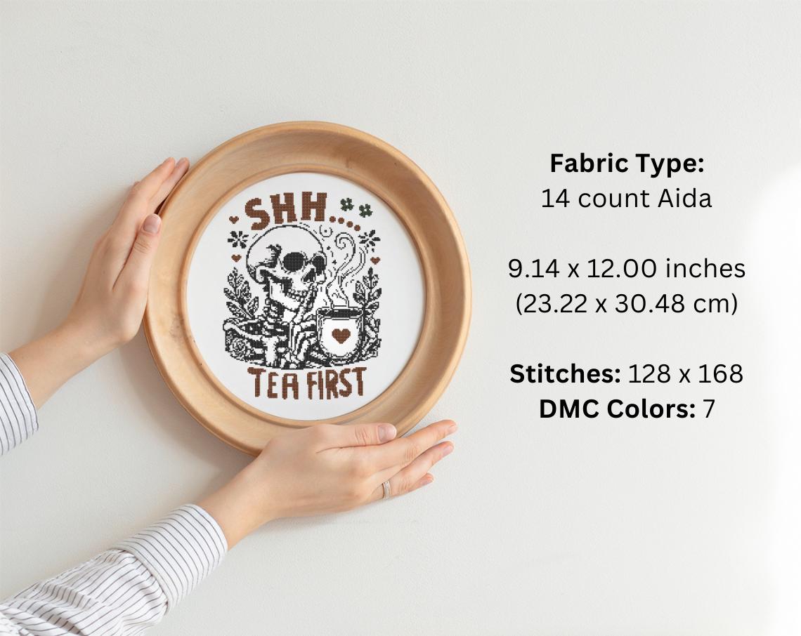 Shh Tea First Skeleton Cross Stitch Pattern Fun & Quirky Design for Tea ...