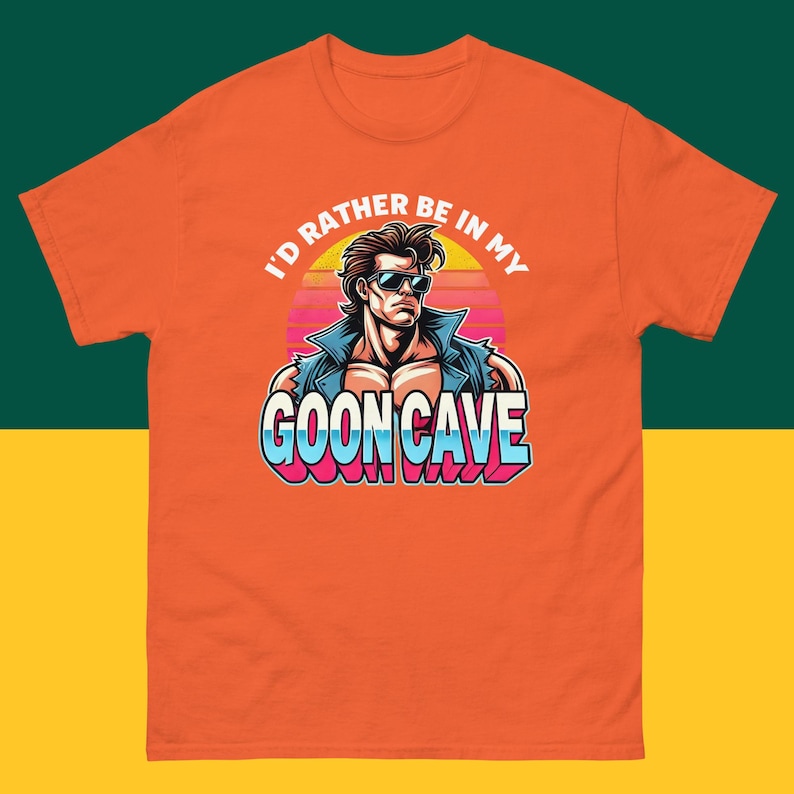 I'd Rather Be in My Goon Cave Meme T-shirt - Etsy