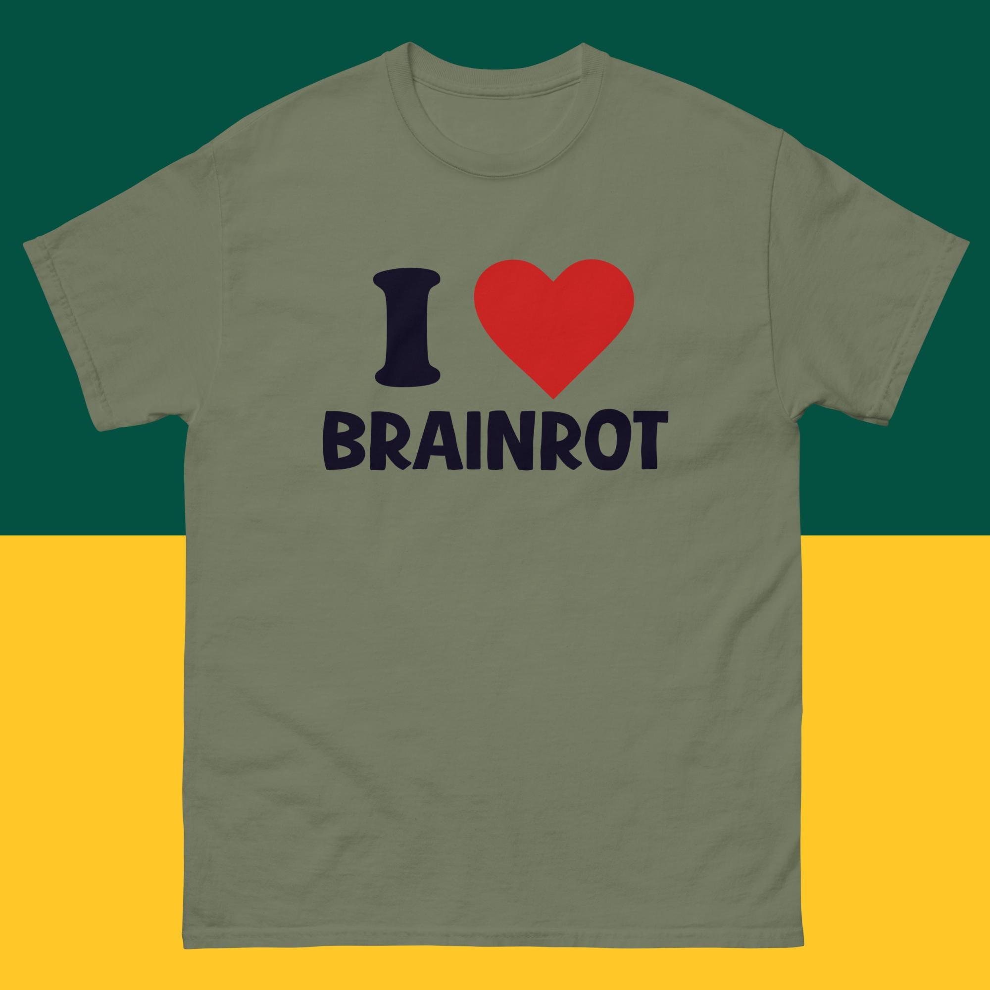 I Love Brainrot Slang Meme for Men for Women Gift T-shirt - Etsy