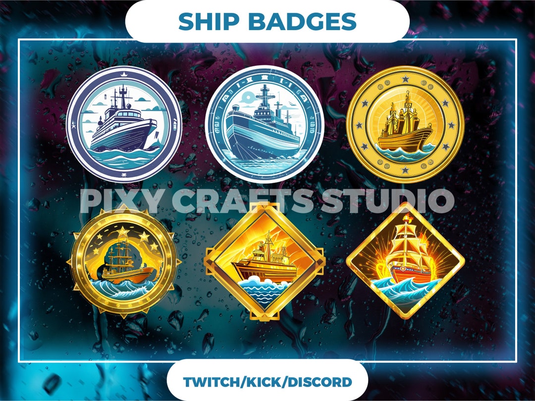 Ship Subscriber Badges Set for Twitch, Kick, Youtube, Discord ...