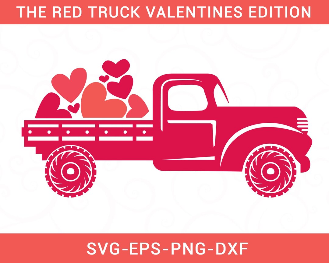 Red Truck Valentine Vector,valentines Day Svg,happy Valentine's Day,svg ...