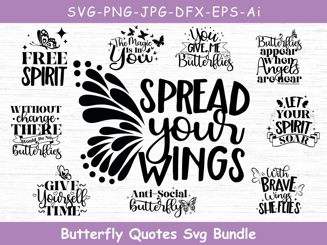 Butterfly Quotes Svg, Butterfly Svg Bundle,butterfly Quotes Svg ...
