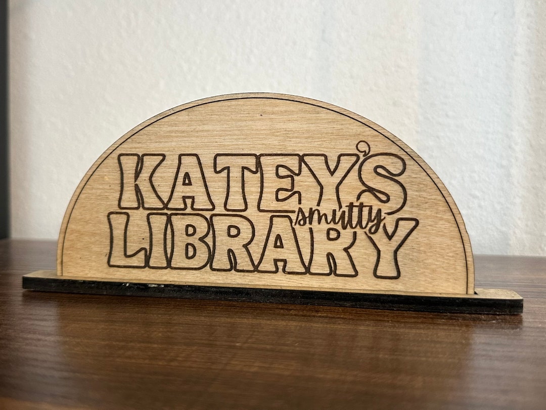 Personalized Smutty Library Sign, My Library Sign, Book Sign, Bookish ...