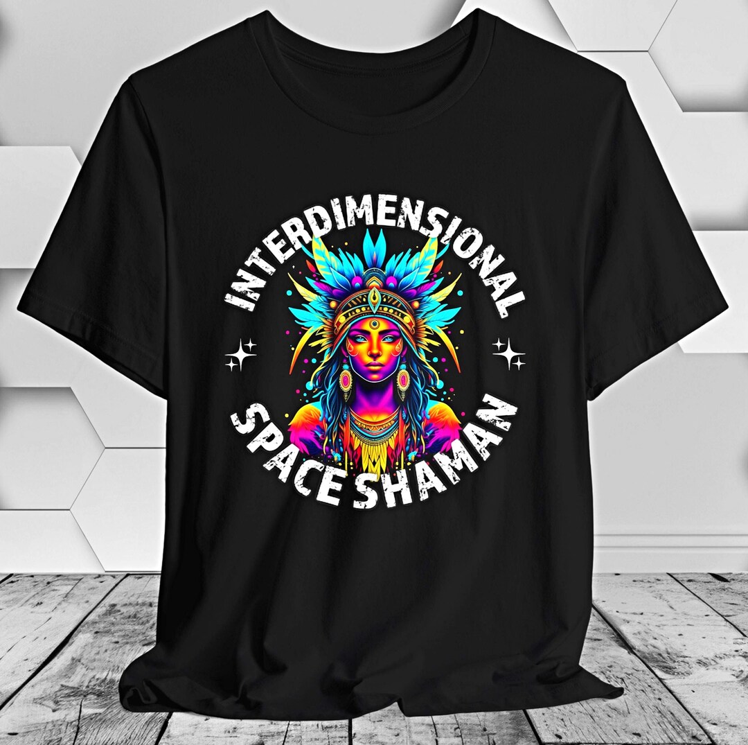 Interdimensional Space Shaman Tee, Distressed Design, Lightworker ...