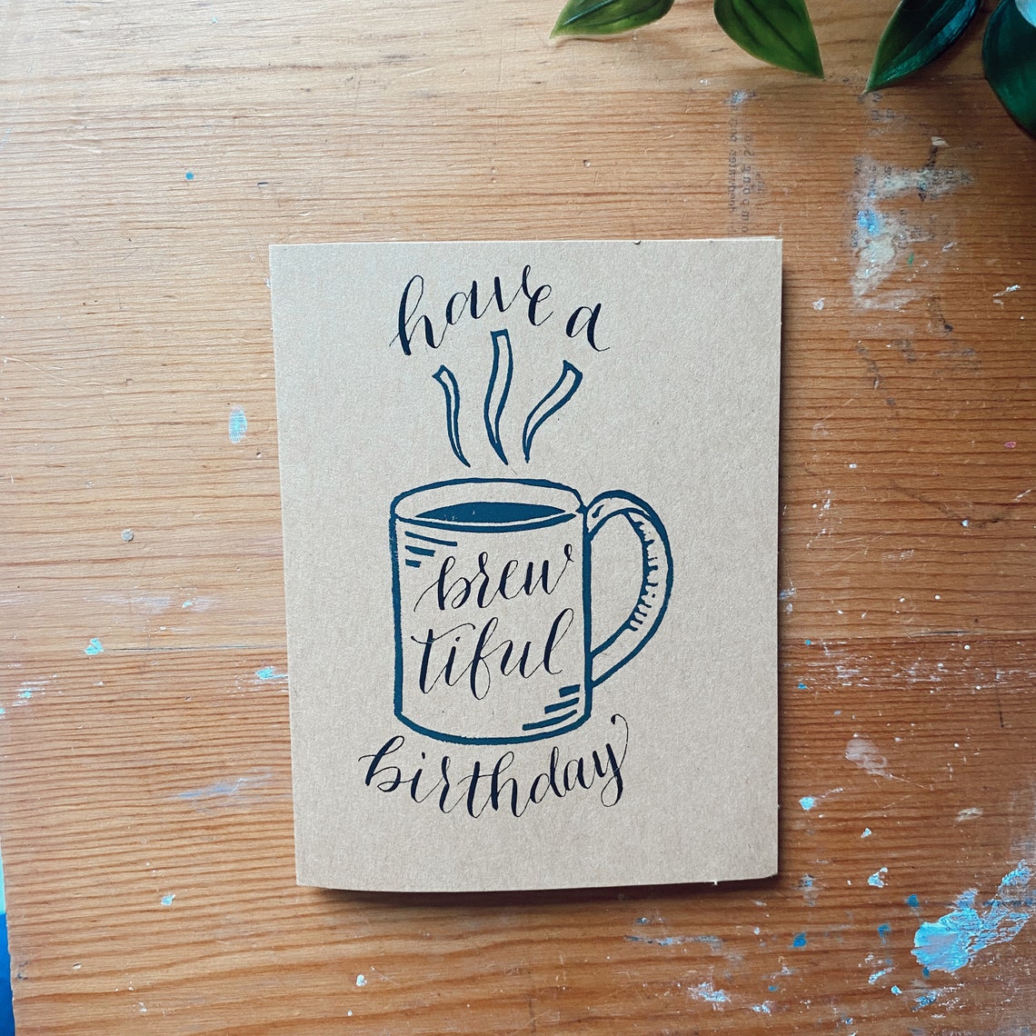 Have a Brew-tiful Birthday Card, Cute Coffee Greeting Card, Unique ...
