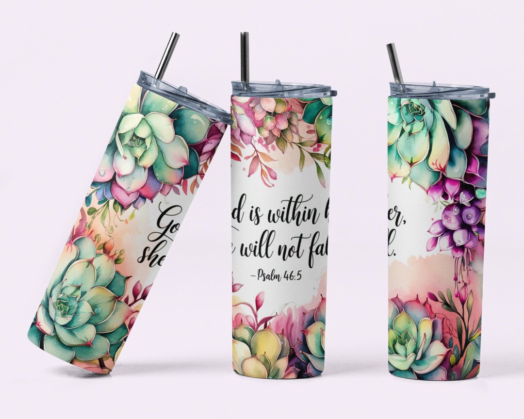 Bible Verse Psalm Bible Verse Christian 20oz Skinny Tumbler Designs ...