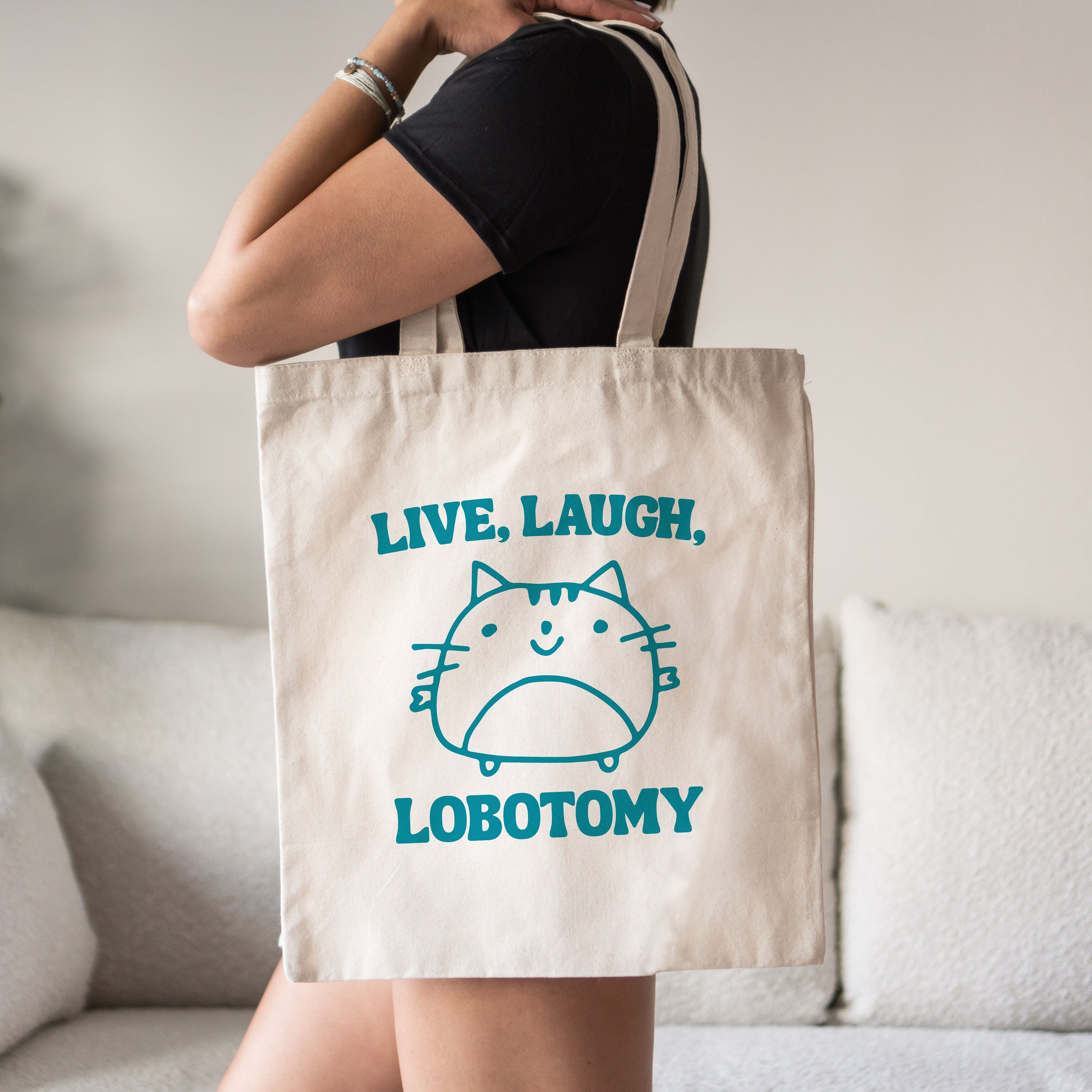 Live Laugh Lobotomy Silly Tote Bag, Cat Tote Bag, Funny Drawing ...