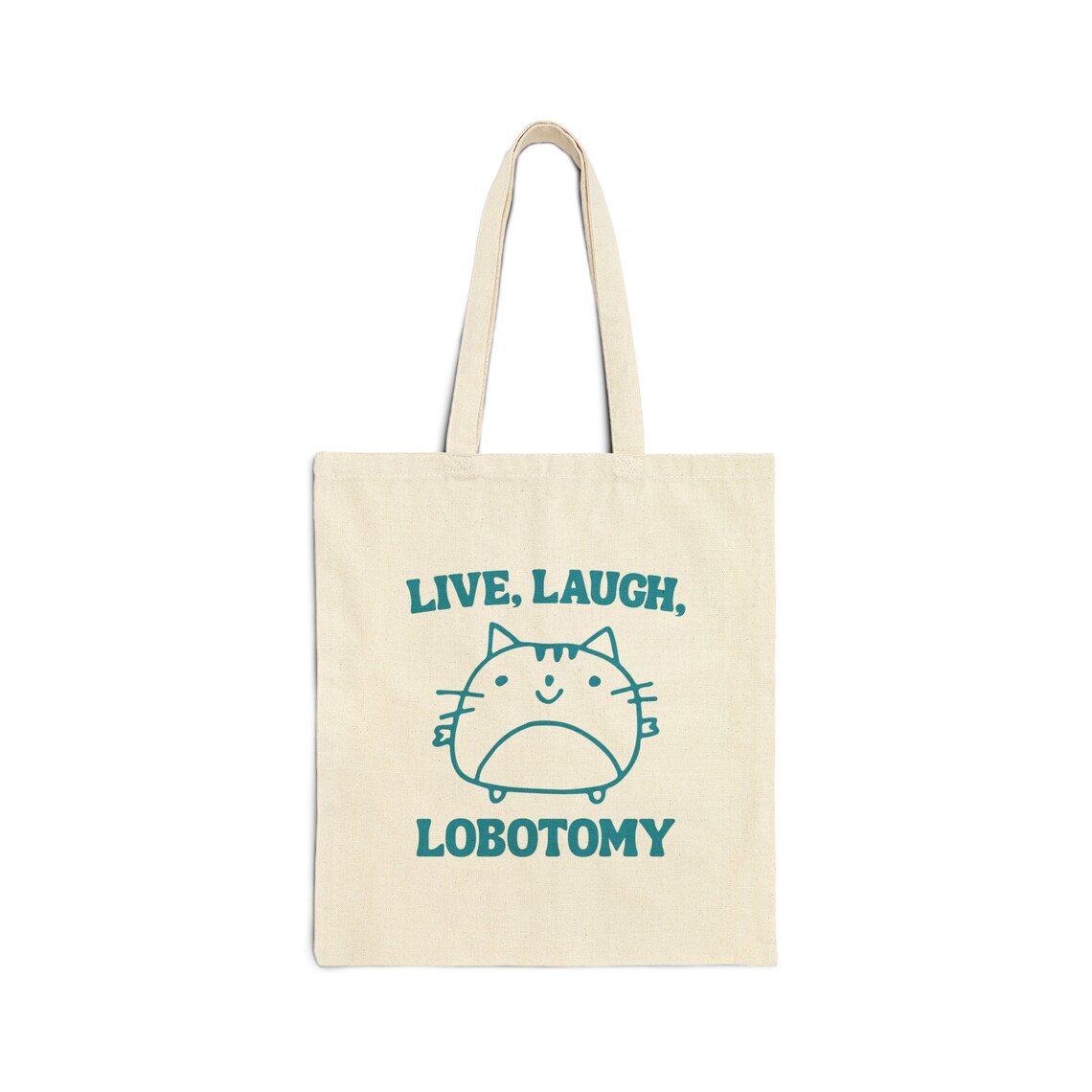 Live Laugh Lobotomy Silly Tote Bag, Cat Tote Bag, Funny Drawing ...