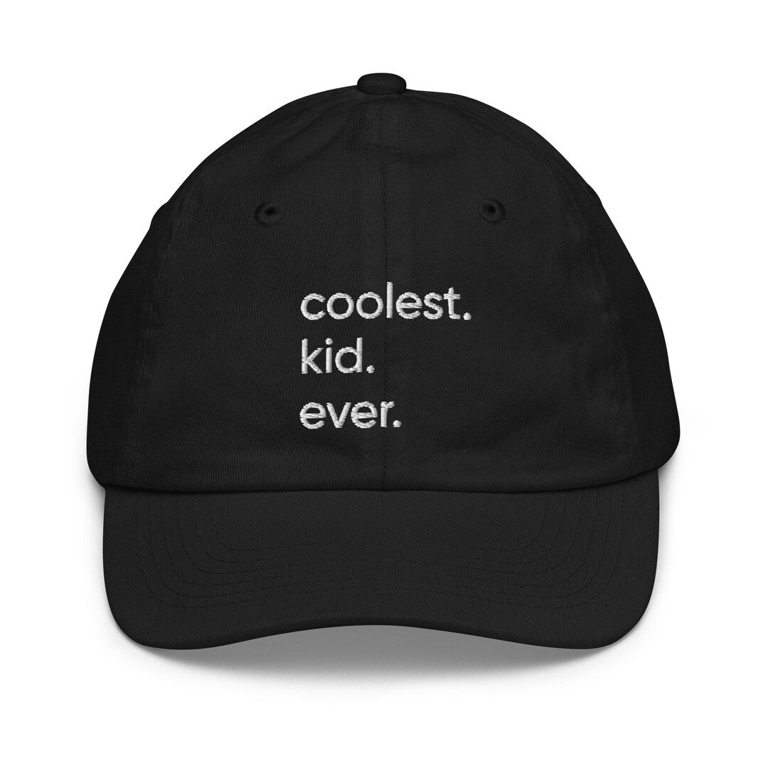 Coolest. Kid. Ever. Hat - Etsy