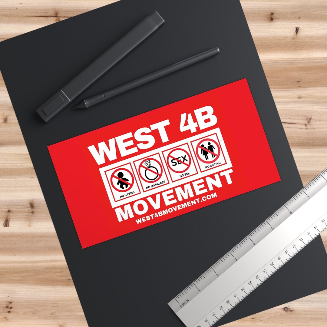 WEST 4B MOVEMENT (bumper Sticker) - Etsy