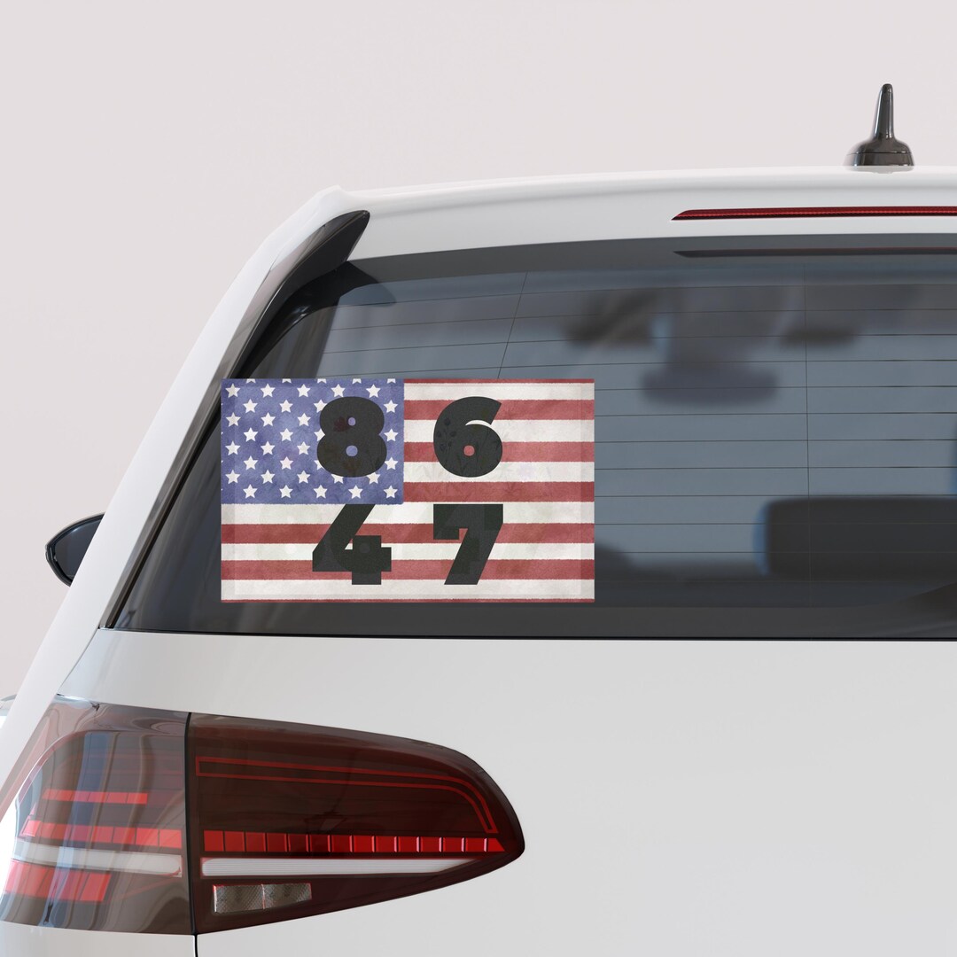 8647 Sticker 8647 Car Magnet 8647 Bumper Sticker Anti Trump Sticker ...
