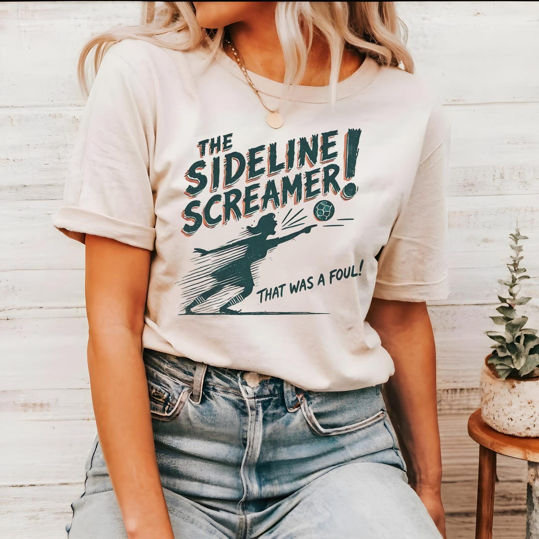 Retro Sideline Screamer Tee, Fun Sports Shirt, Soccer Fan Gear, Game ...