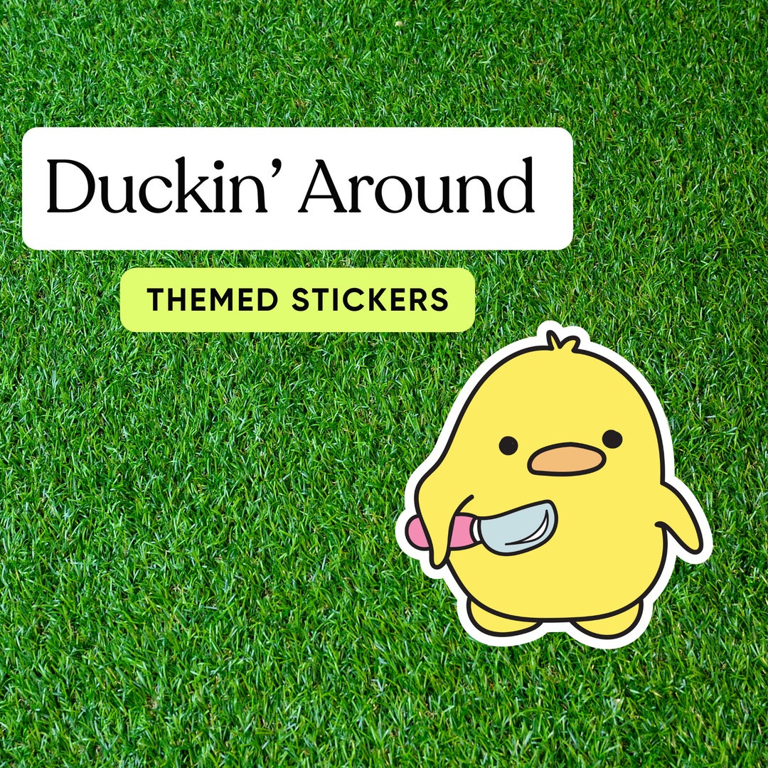 Duckin' Around Themed Sticker Pack Waterproof Duckin' Around Stickers ...