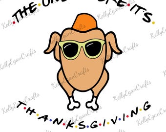 Thanksgiving Turkey Friends Png, the One Where It's Thanksgiving Png ...
