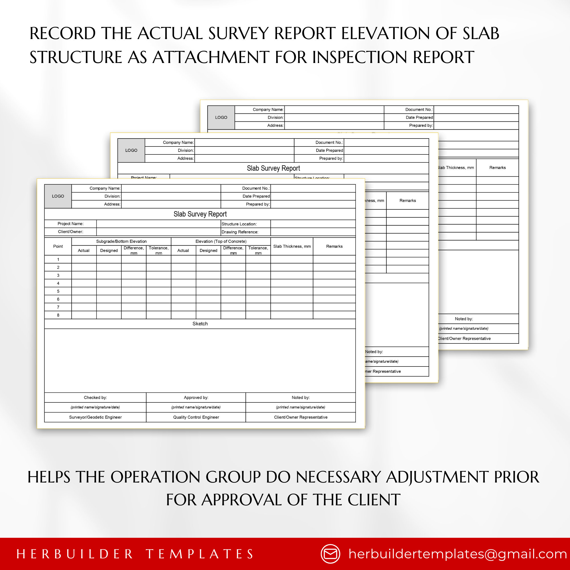 Survey Report Form for Slab, Survey Report for Slab on Grade and ...