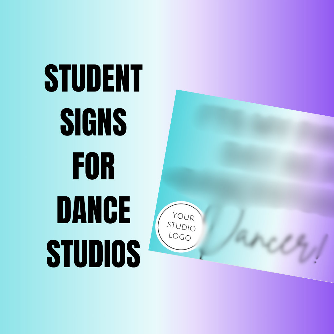 Student Signs for Dance Studio Canva Template - Digital Download - Etsy