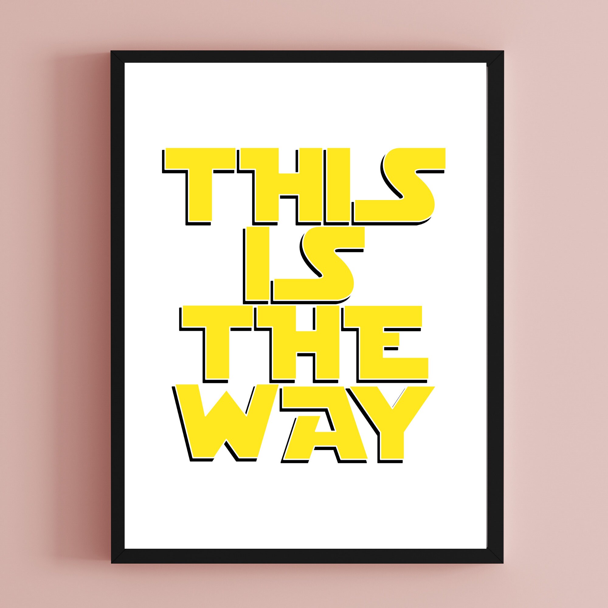 Mandalorian This is the Way Quote Digital Art - Etsy