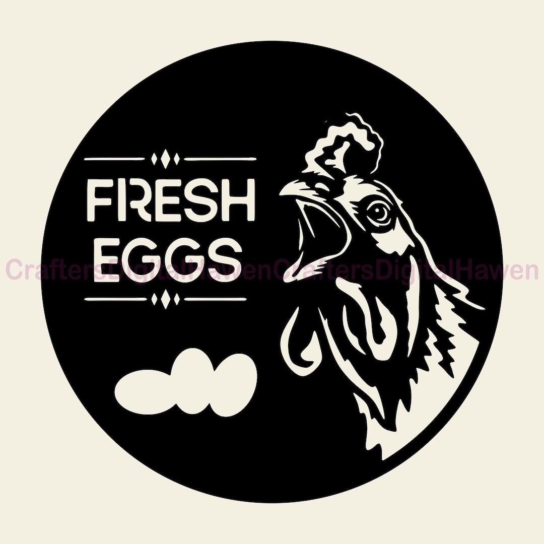 Fresh Eggs Sign Vector, Chicken SVG, Laser Cut File (digital Download ...