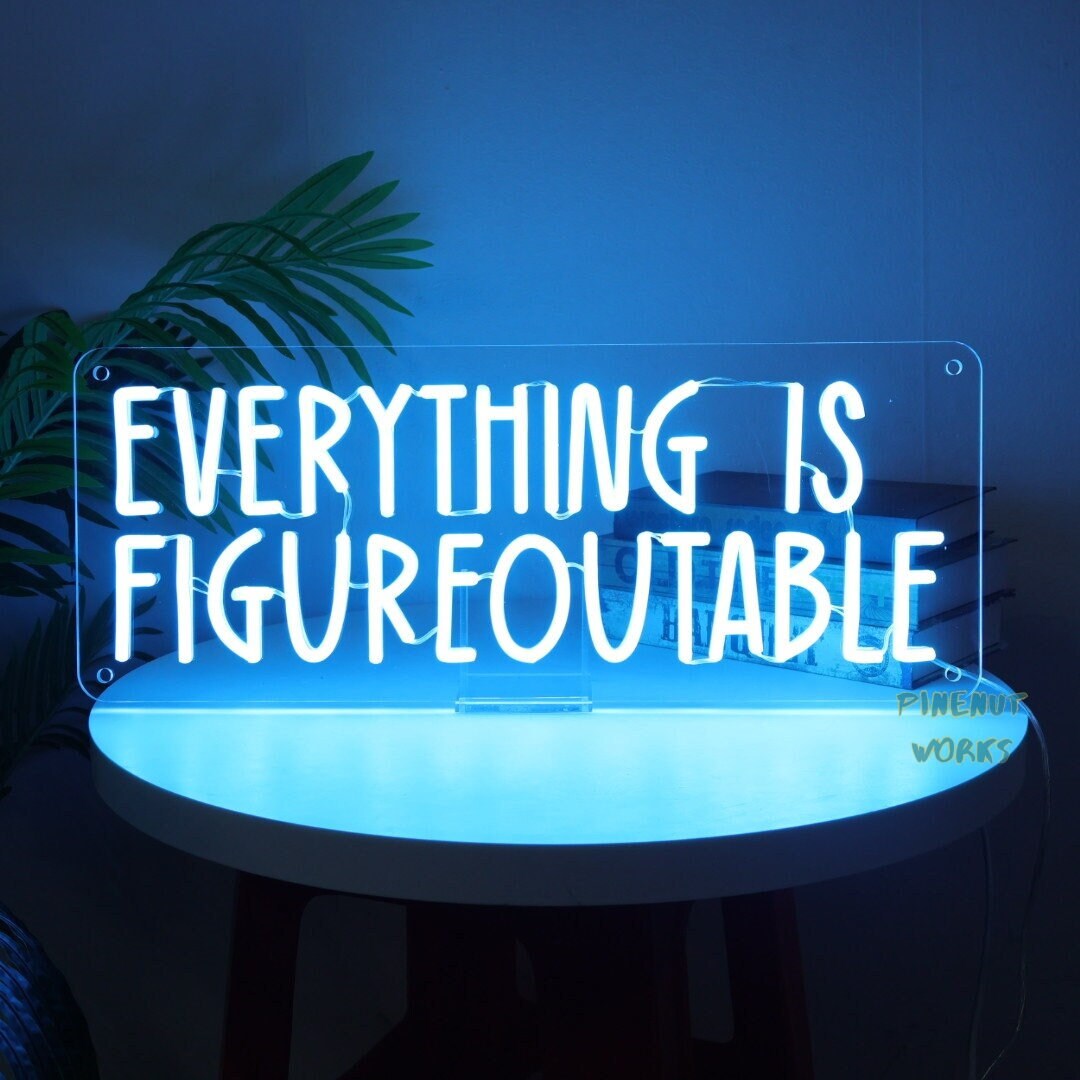 Everything is Figureoutable Neon Sign,office Sign Decor,living Room ...